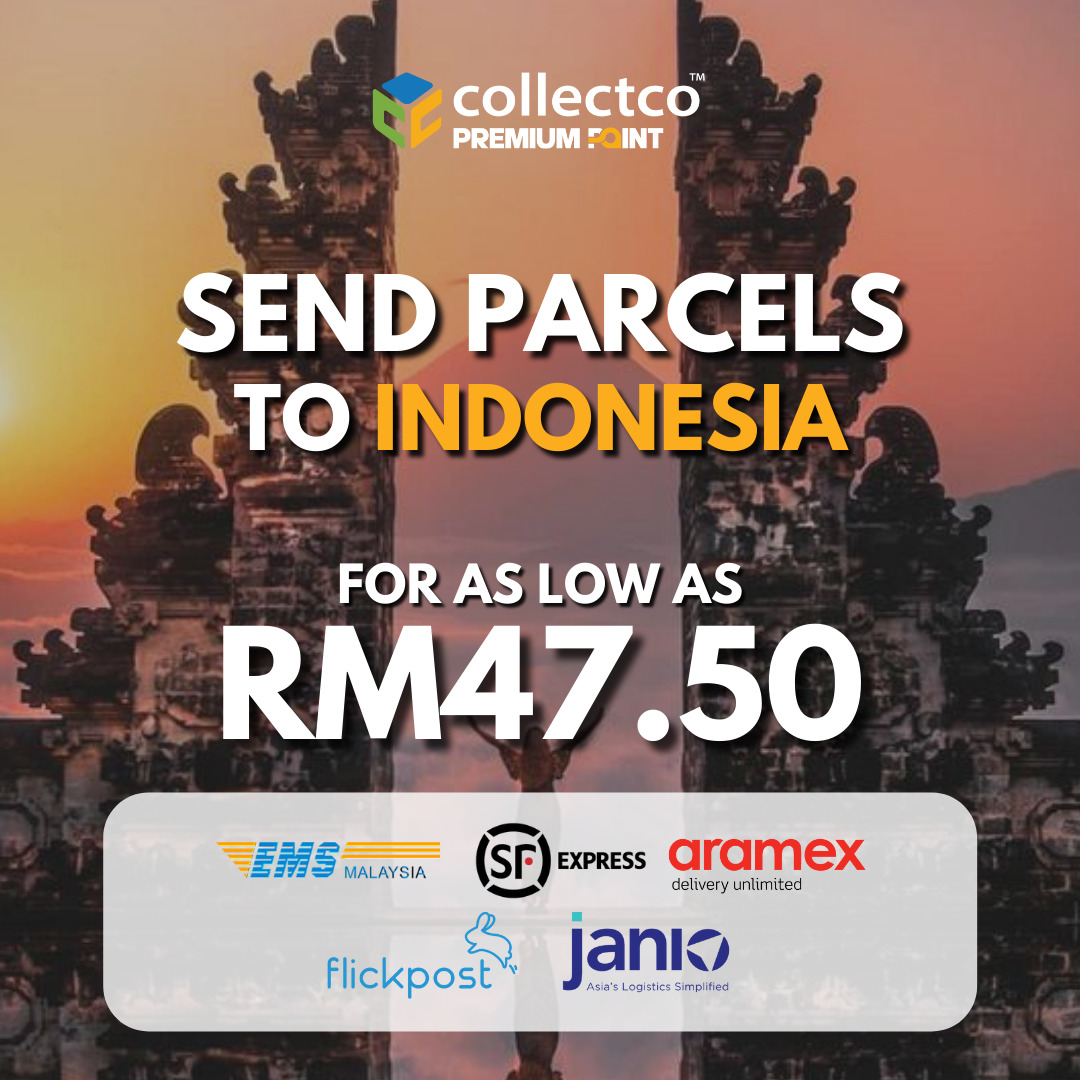 Best Way to Send Parcel from Malaysia to Indonesia 2022 - Collectco